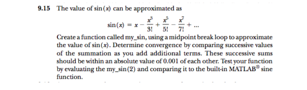 9.15 The value of sin(x) can be approximated as | Chegg.com