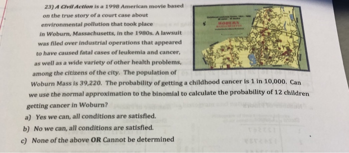 Solved 23) A Civil Action is a 1998 American movie based on | Chegg.com