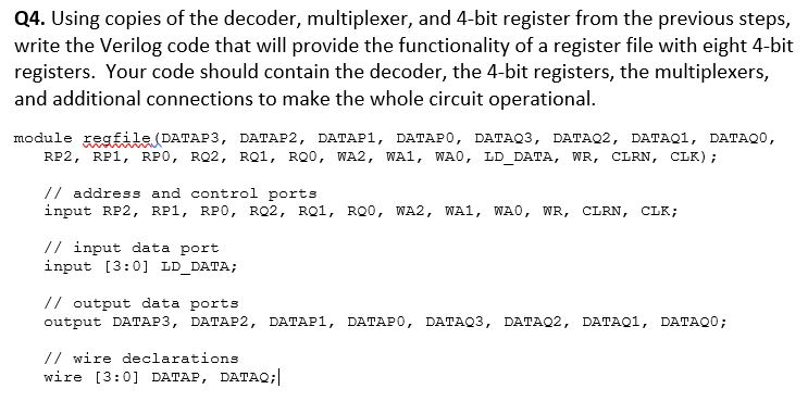 Q4. Using copies of the decoder, multiplexer, and | Chegg.com