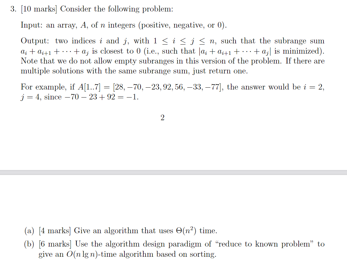 Solved 3. [10 marks] Consider the following problem: Input: | Chegg.com