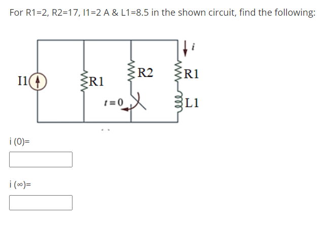 Solved For R1=2, R2=17, 11=2 A & L1=8.5 in the shown | Chegg.com