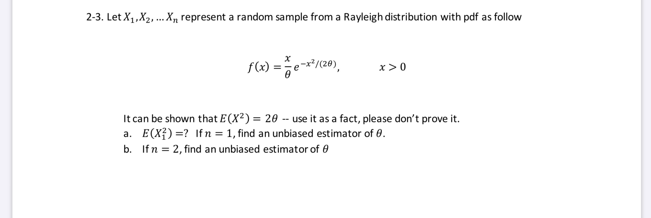 Solved 2-3. Let X1,X2, ... Xn represent a random sample from | Chegg.com Solved 2-3. Let X1,X2, ... Xn represent a random sample from | Chegg.com