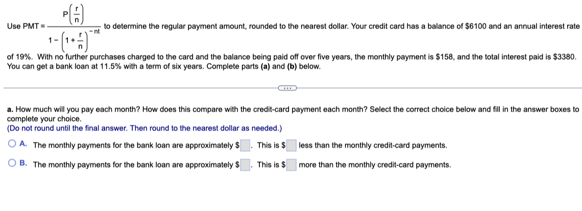 Solved Use PMT =1−(1+nr)−ntP(nr) to determine the regular | Chegg.com