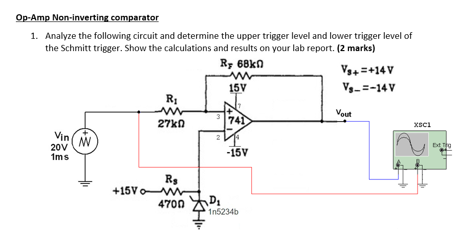 Solved Op-Amp Non-inverting comparator 1. Analyze the | Chegg.com