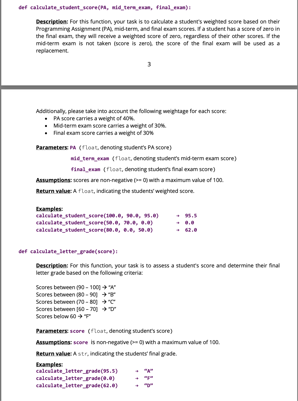 Solved def calculate_student_score(PA, mid_term_exam, | Chegg.com
