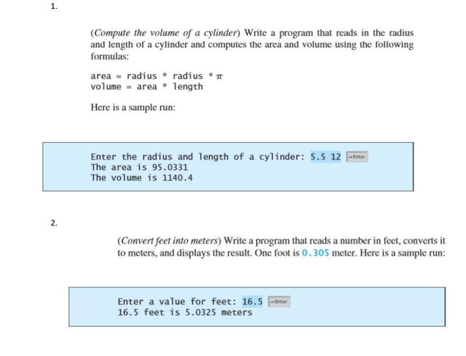 Solved 1. Compute the volume of a cylinder) Write a program | Chegg.com