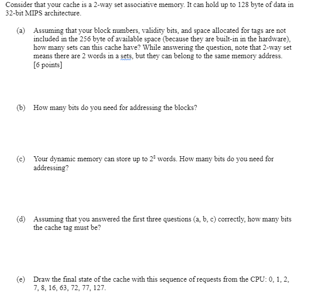 Solved onsider that your cache is a 2-way set associative | Chegg.com