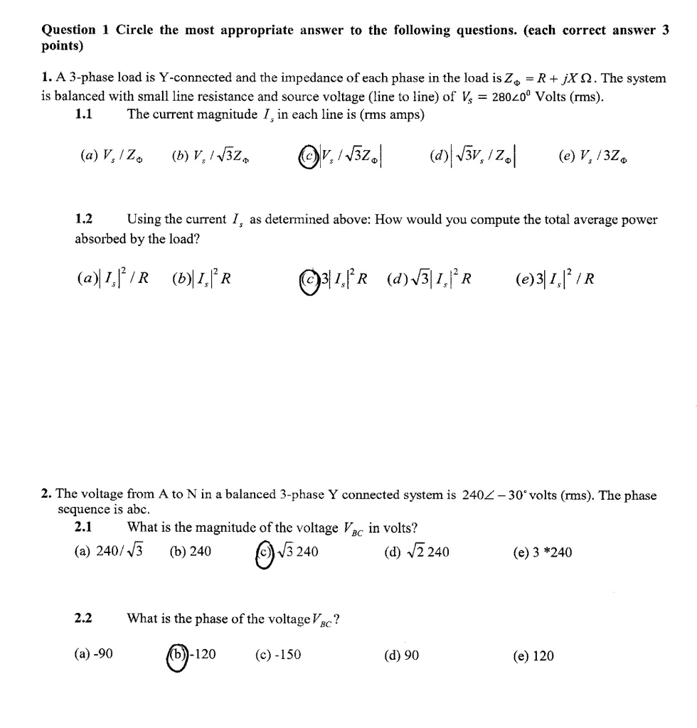 Solved Question 1 Circle the most appropriate answer to the | Chegg.com