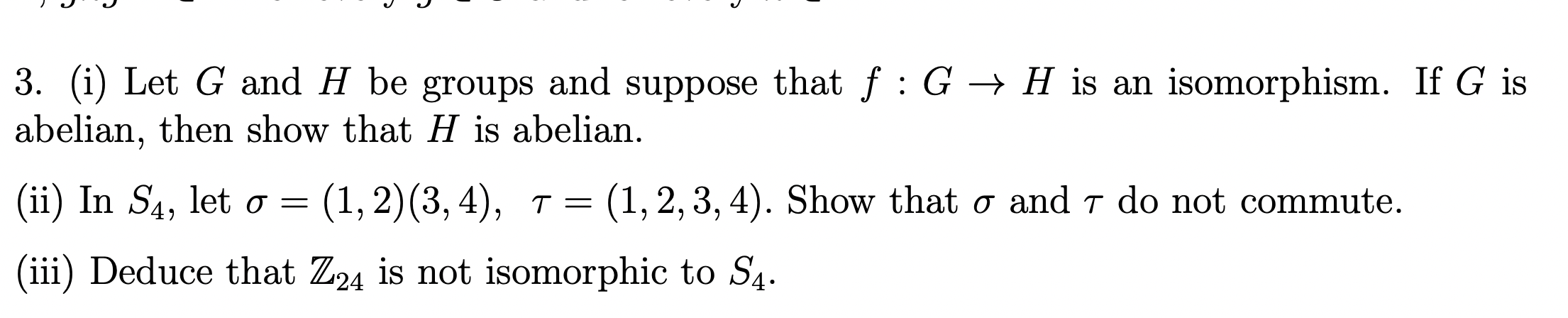 Solved (i) Let G and H be groups and suppose that f:G→H | Chegg.com Solved (i) Let G and H be groups and suppose that f:G→H | Chegg.com