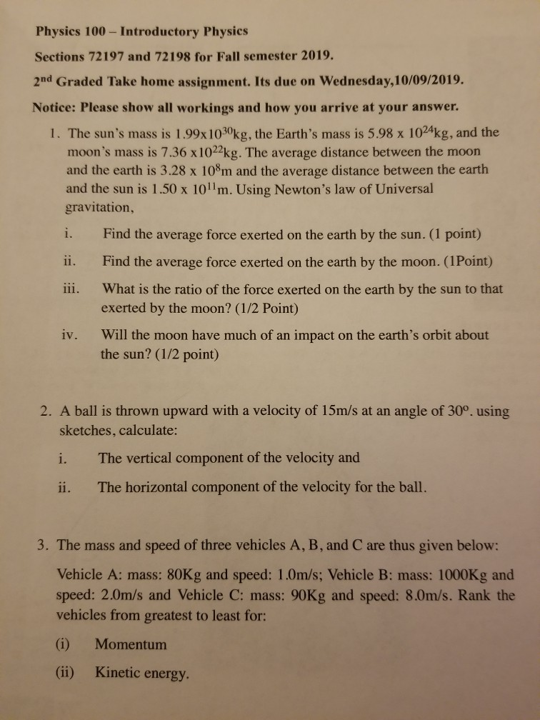 Solved Physics 100 - Introductory Physics Sections 72197 and | Chegg.com
