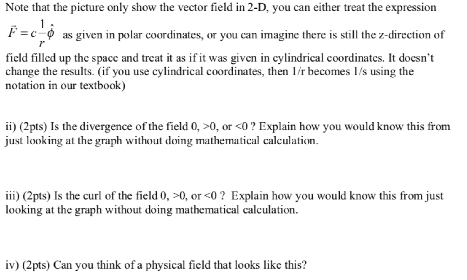 Solved 1.) Divergence and curl. (10 pts) i) (4pts) Calculate | Chegg.com