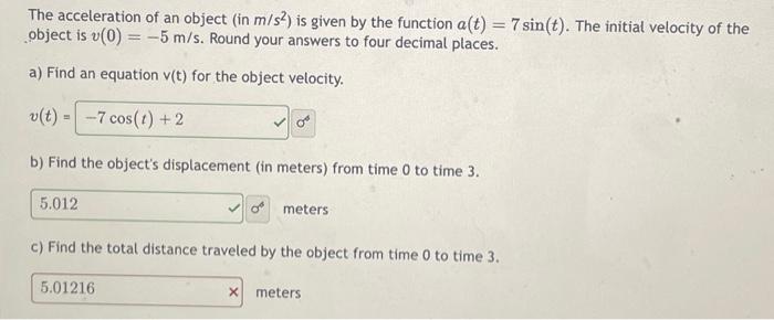 Solved The Acceleration Of An Object In Mathrm M 7094