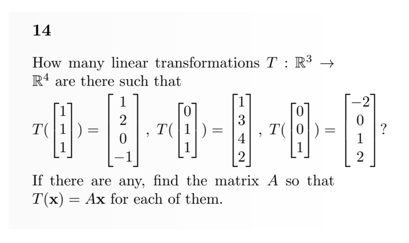 Solved How many linear transformations T:R3→ R4 are there | Chegg.com
