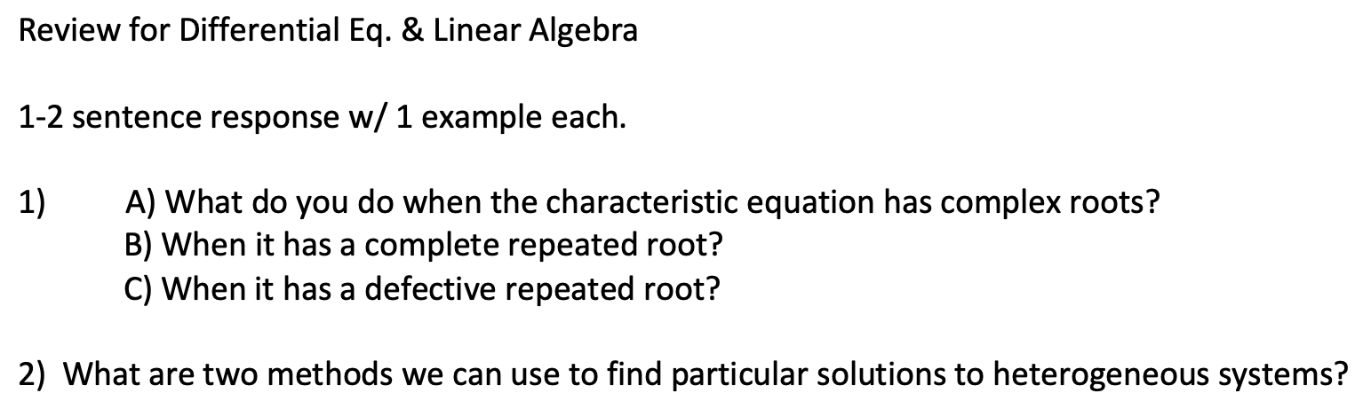Solved Review for Differential Eq. & Linear Algebra 1-2 | Chegg.com