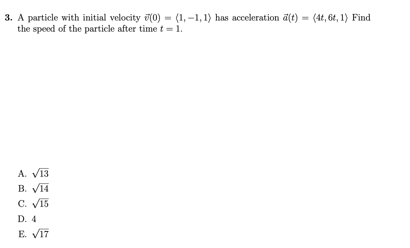 Solved A particle with initial velocity vec(v)(0)=(:1,-1,1:) | Chegg.com