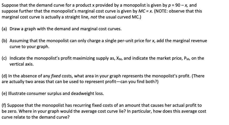 Solved Suppose that the demand curve for a product x | Chegg.com