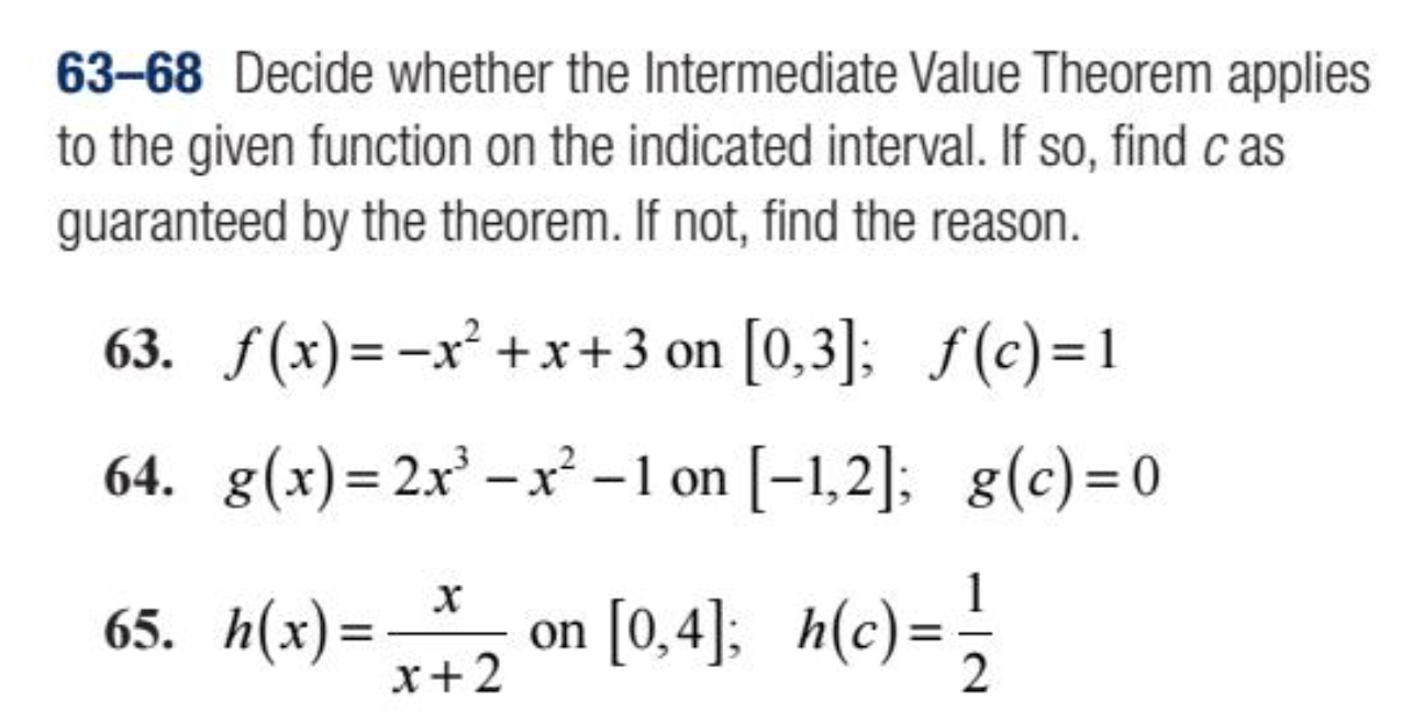Solved 63-68 Decide whether the Intermediate Value Theorem | Chegg.com