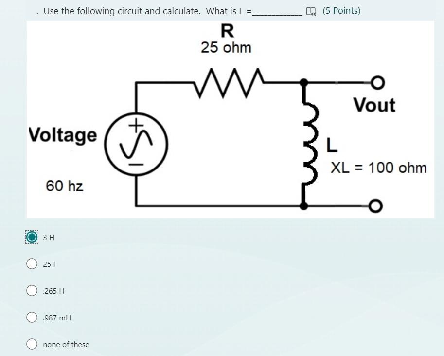 Solved Use the following circuit and calculate. What is L= | Chegg.com