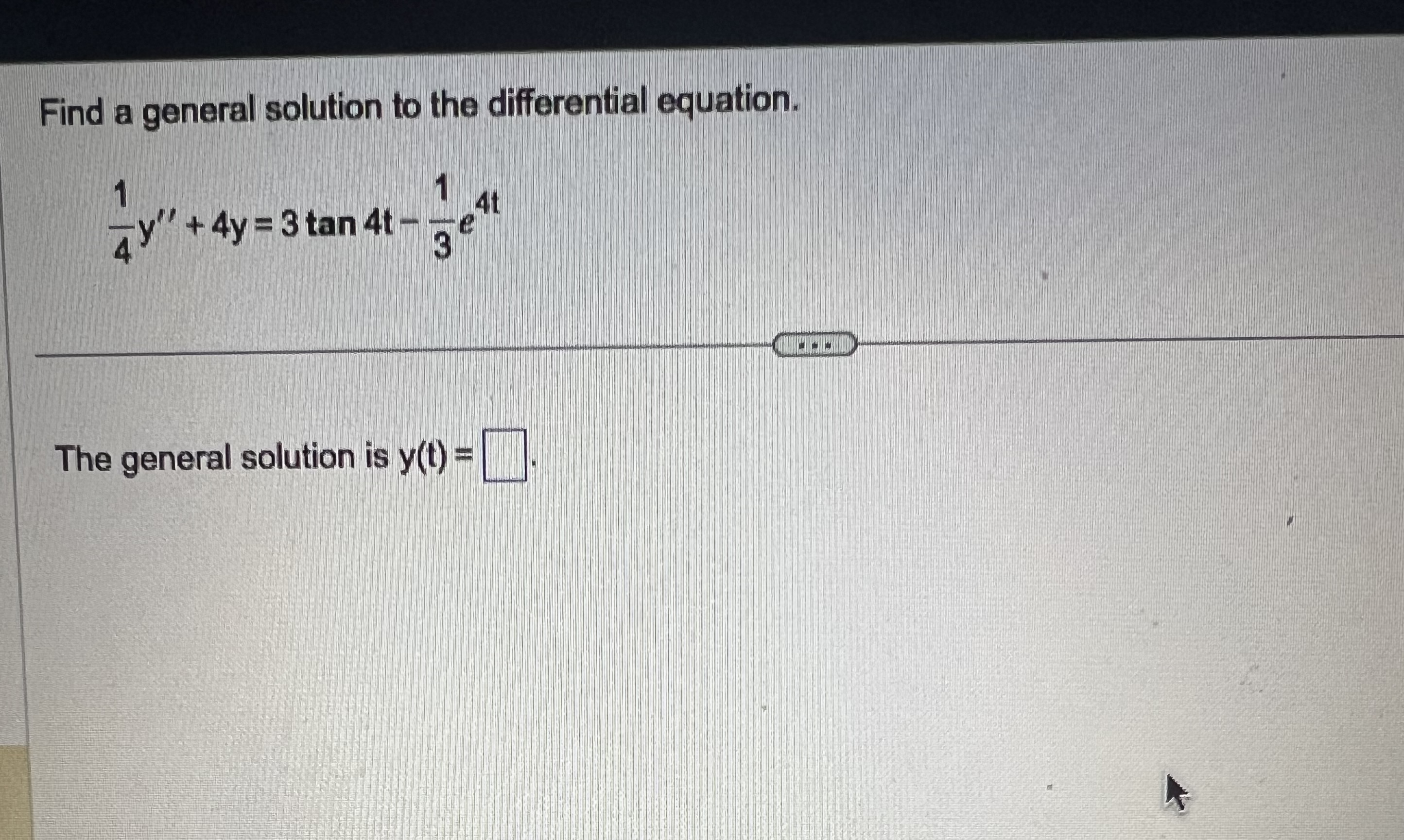 Solved Find a general solution to the differential equation. | Chegg.com