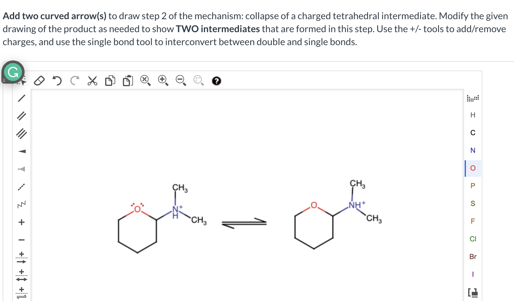 Solved Add two curved arrow(s) to draw step 2 of the | Chegg.com