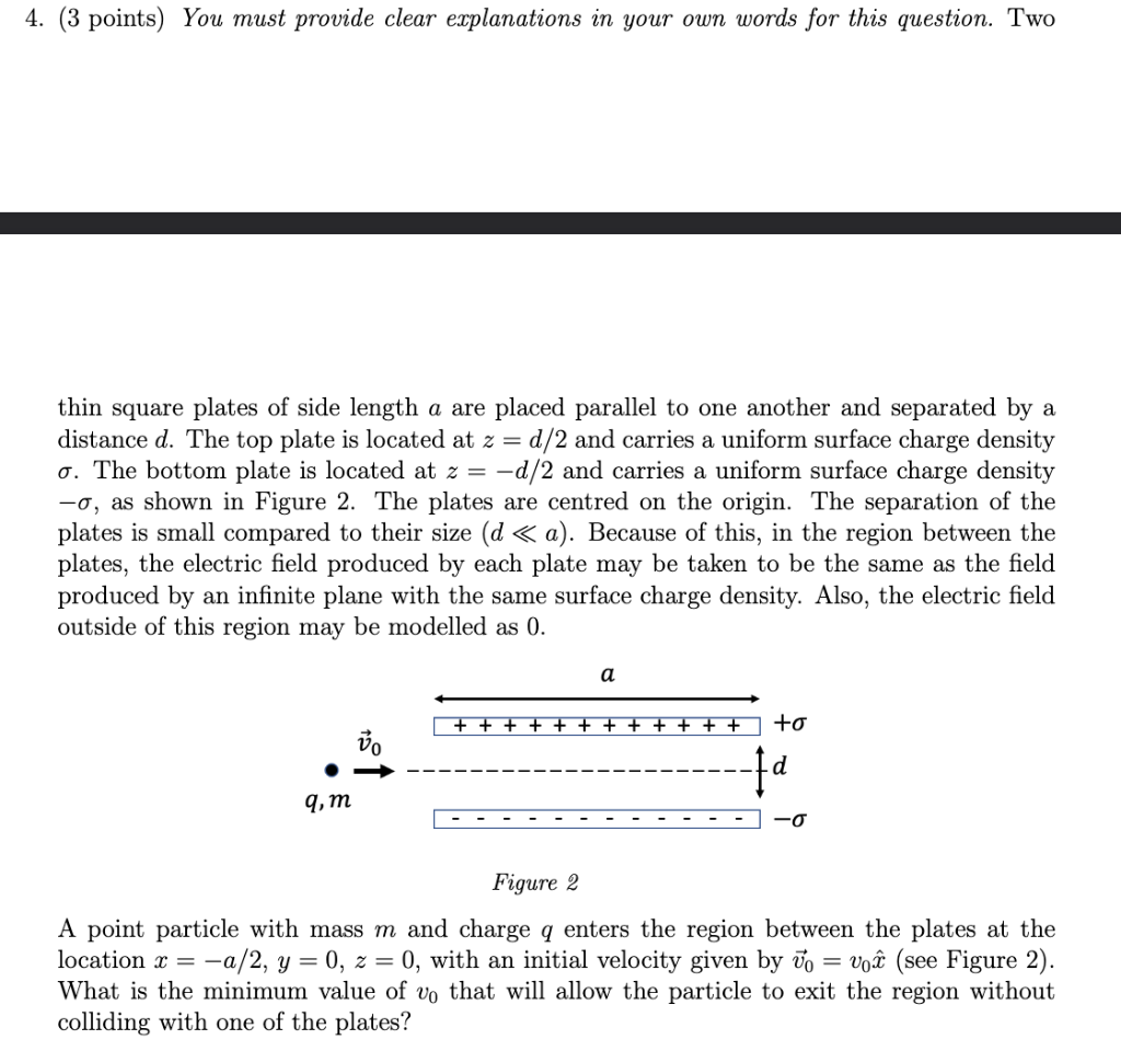 Solved 4. (3 points) You must provide clear explanations in | Chegg.com