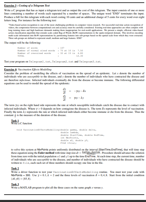 Solved Exercise 3 : Costing of a Telegram Text Write a C | Chegg.com