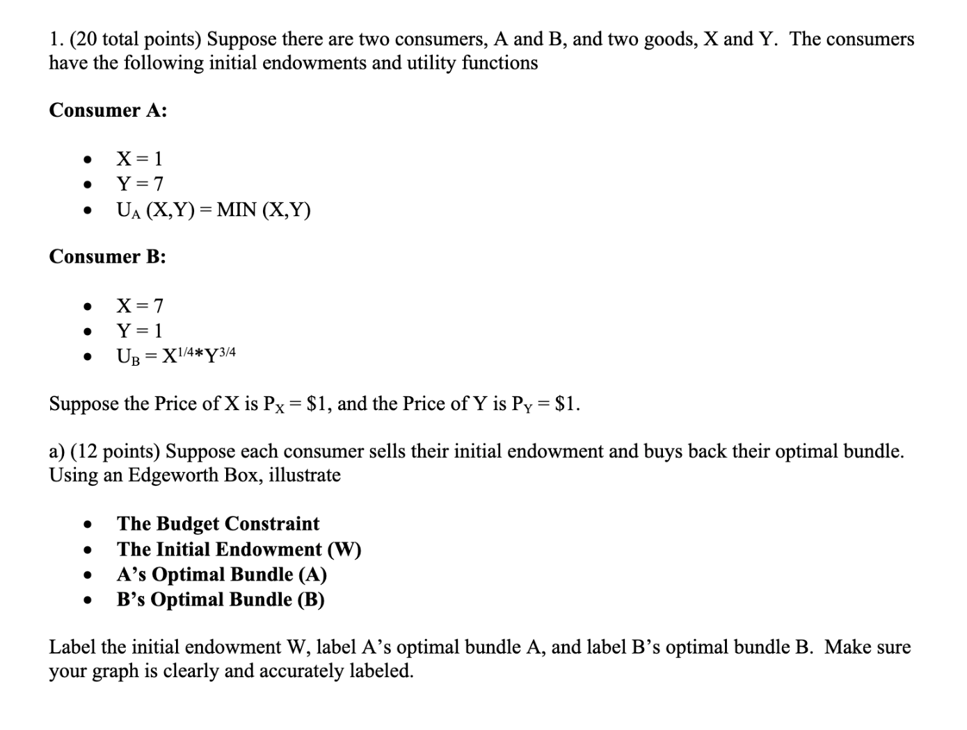 Solved 1. (20 total points) Suppose there are two consumers, | Chegg.com