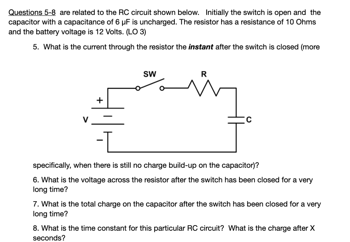 Solved Questions 5−8 are related to the RC circuit shown | Chegg.com