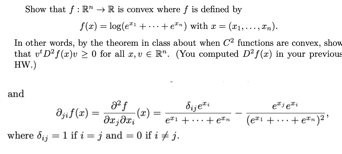 Solved Show that f:Rn→R is convex where f is defined by | Chegg.com