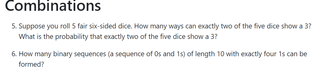 Solved Combinations 5. Suppose you roll 5 fair six-sided | Chegg.com