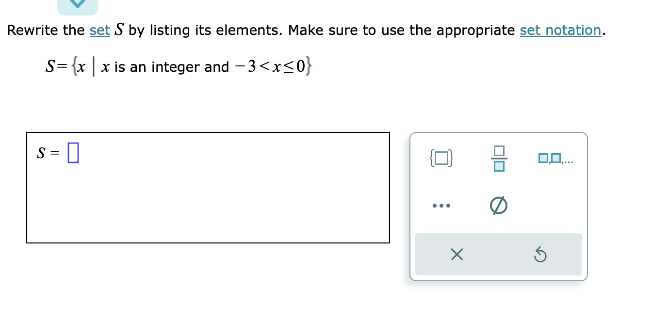 Solved Rewrite the set S by listing its elements. Make sure | Chegg.com