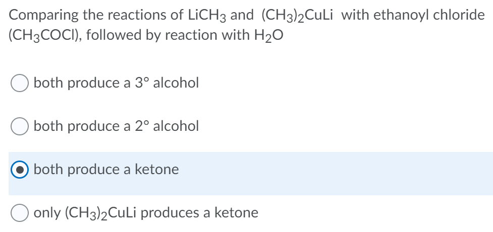 Solved Comparing the reactions of LICH3 and (CH3)2Culi with | Chegg.com