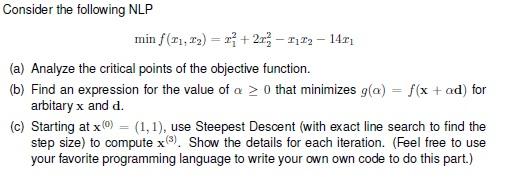 Consider the following NLP min f(T1, 12) = x + 2x3 - | Chegg.com