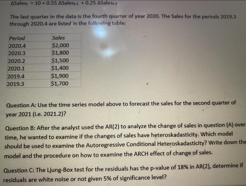 Solved CONSIDER THE FOLLOWING ESTIMATED AR (2) MODEL TO | Chegg.com