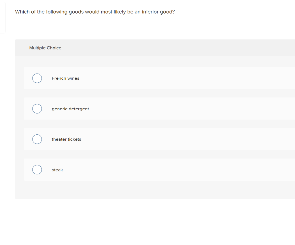 Solved Which of the following goods would most likely be an | Chegg.com