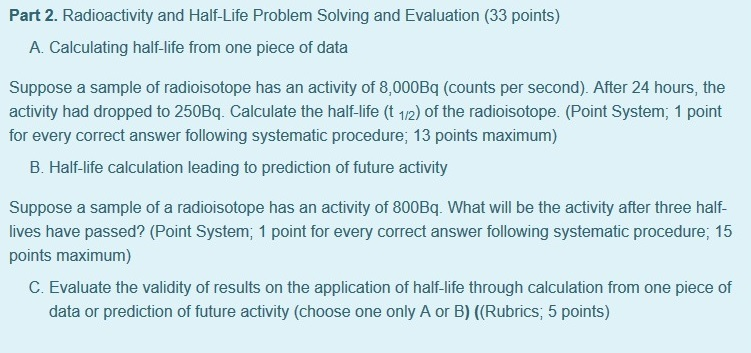 Solved Part 2. Radioactivity and Half-Life Problem Solving | Chegg.com