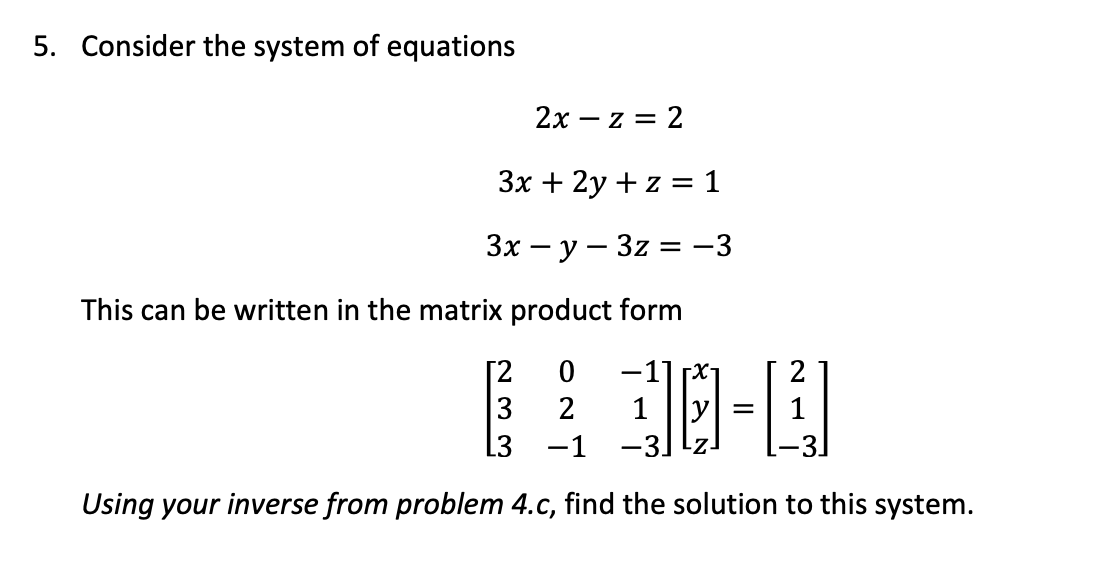 Solved 5. Consider the system of equations | Chegg.com