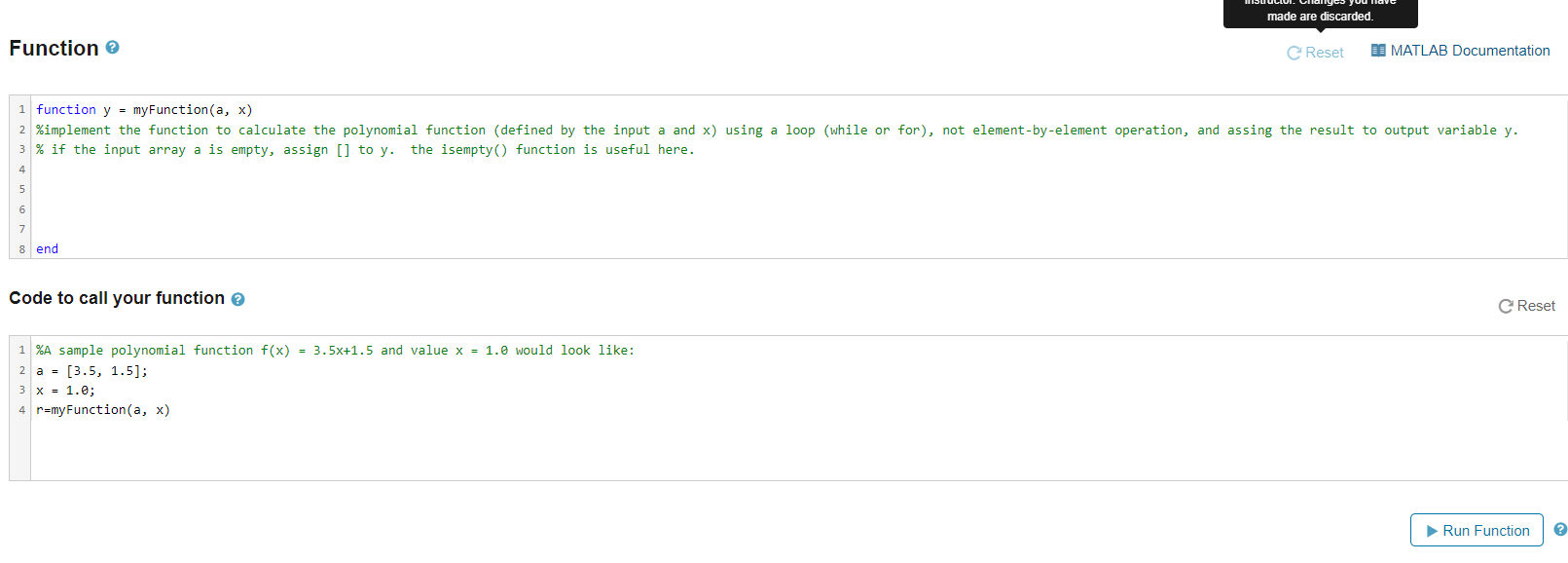 Solved 1 function y= myFunction (a,x) \% if the input array | Chegg.com