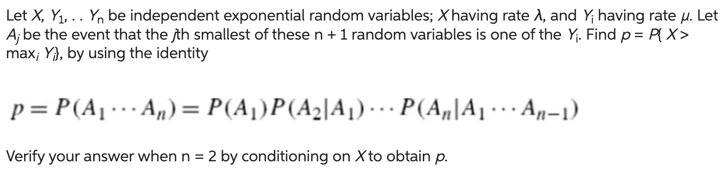 Solved Let X,Y1,…Yn be independent exponential random | Chegg.com