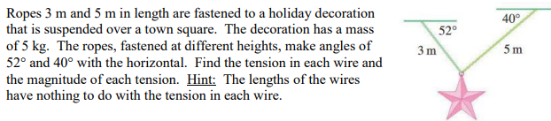 Solved 52° Ropes 3 m and 5 m in length are fastened to a | Chegg.com