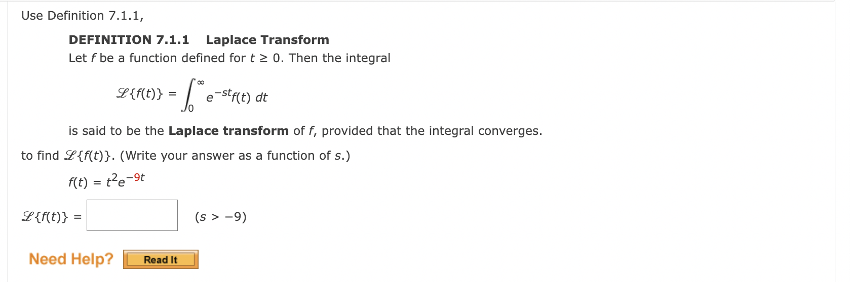 Solved DEFINITION 7.1.1 Laplace Transform Let f be a | Chegg.com
