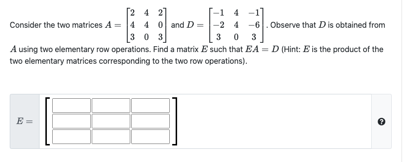 Solved [2 4 27 -1 4 -1 Consider the two matrices A= 4 4 0 | Chegg.com
