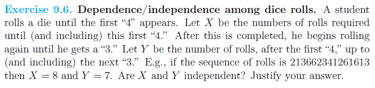 Solved Exercise 9.6. Dependence/independence among dice | Chegg.com