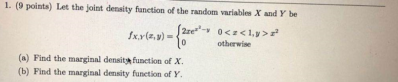 Solved 1 9 Points Let The Joint Density Function Of The 6155