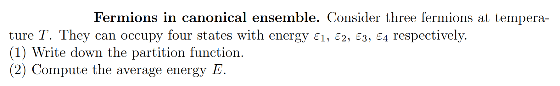 Solved Fermions In Canonical Ensemble Consider Three