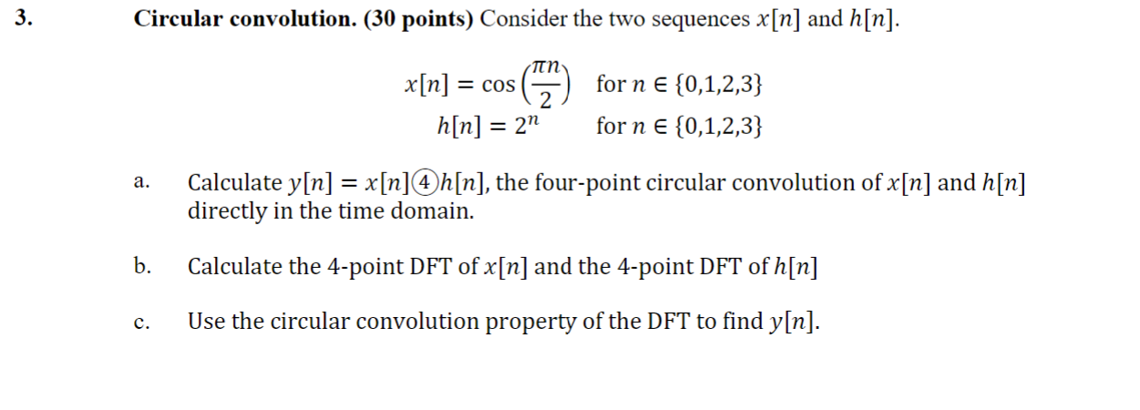 Solved Circular convolution. (30 points) Consider the two | Chegg.com