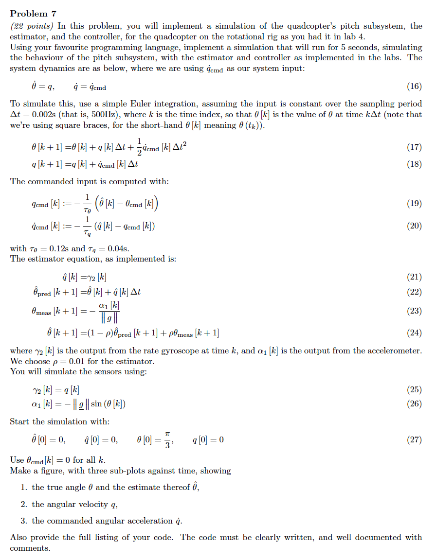 Problem 7 (22 points) In this problem, you will | Chegg.com
