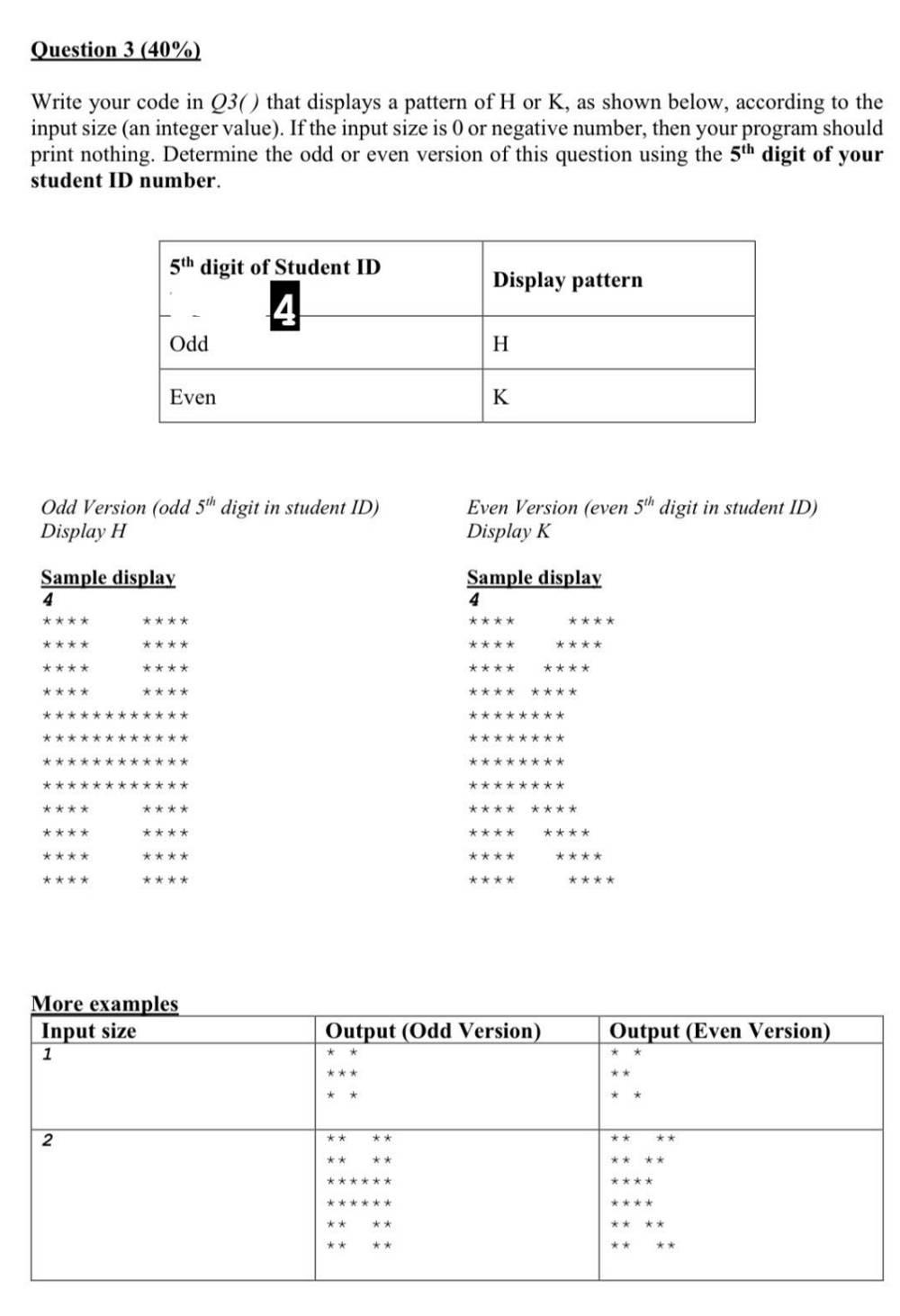 Solved Write your code in Q3 () that displays a pattern of H | Chegg.com