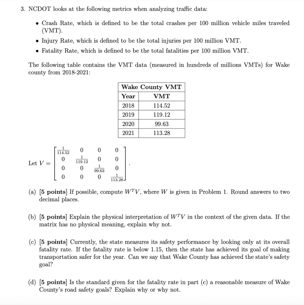 3. NCDOT looks at the following metrics when | Chegg.com