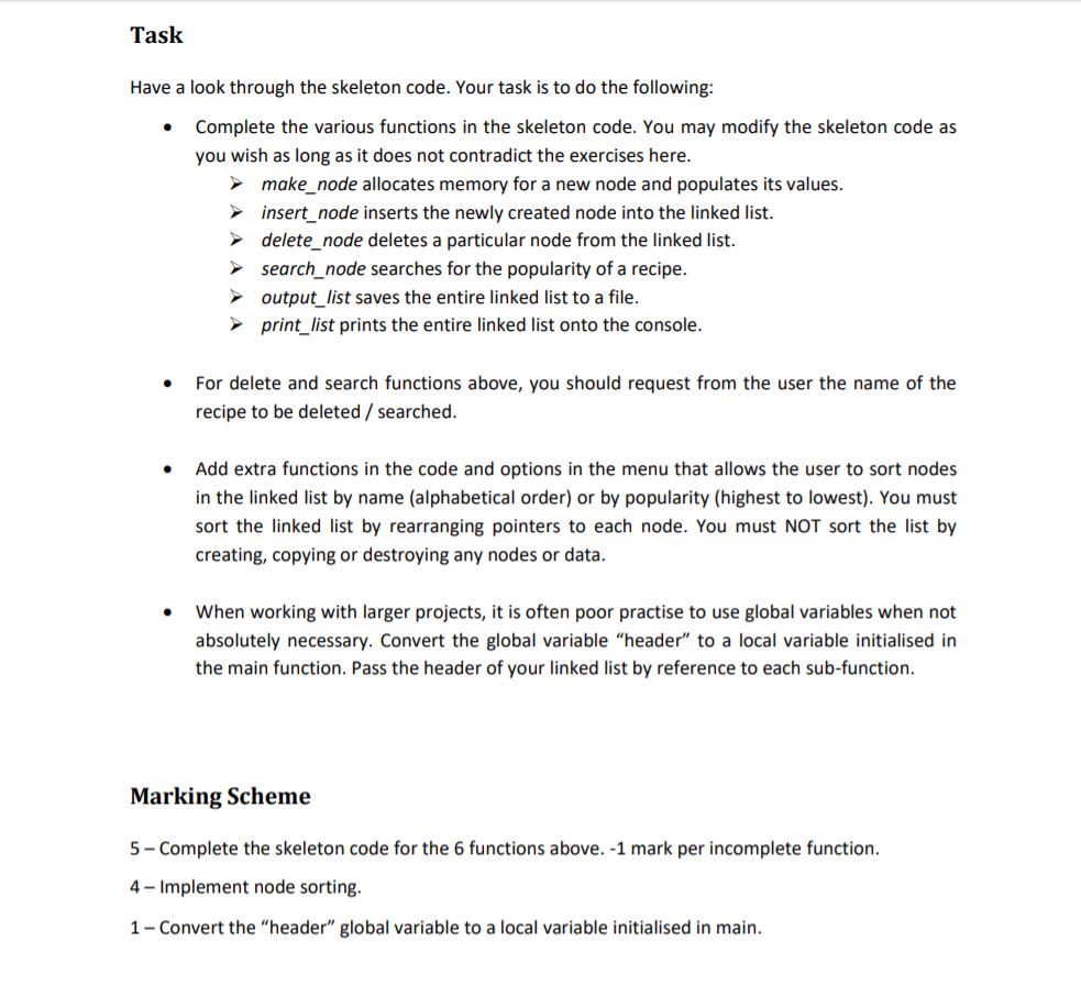 Solved Task Have a look through the skeleton code. Your | Chegg.com